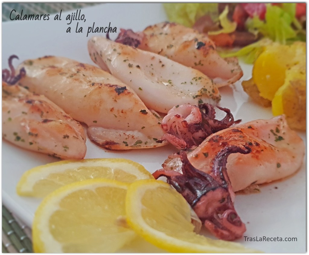 Calamares al ajillo, a la plancha, receta sencilla y rápida | tras la ...